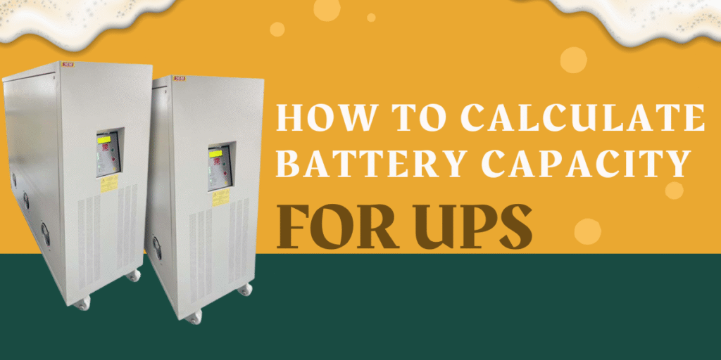 How to Calculate Battery Capacity for UPS